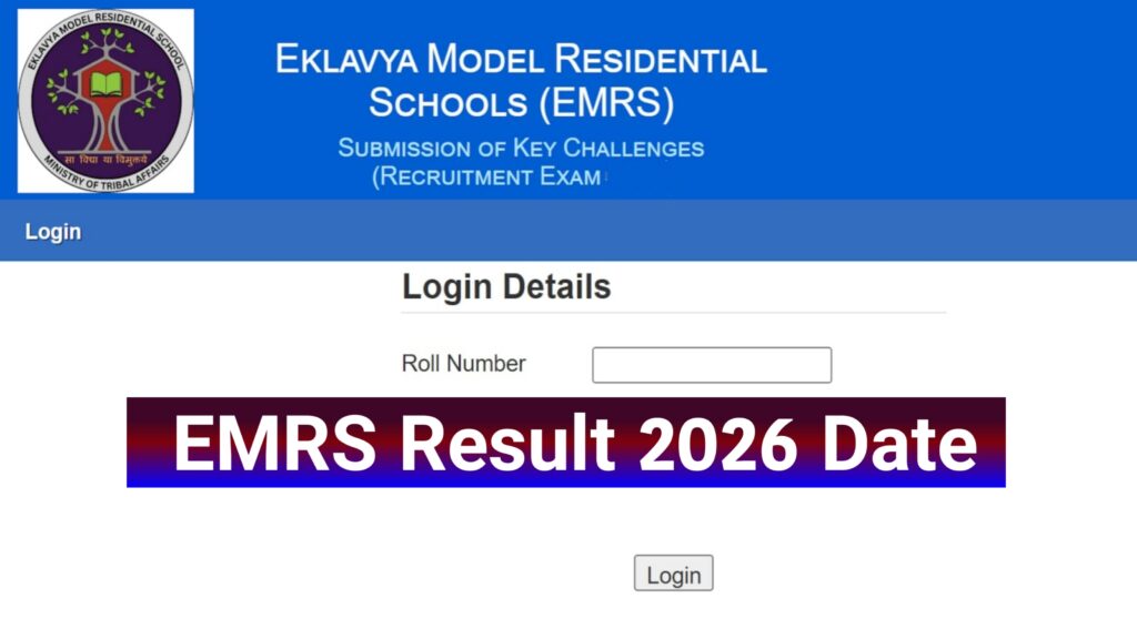 EMRS Result 2026 Date: Teaching & Non Teaching Post
